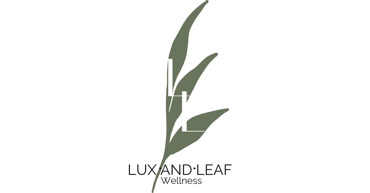 Lux and Leaf Wellness – The Holistic Fix